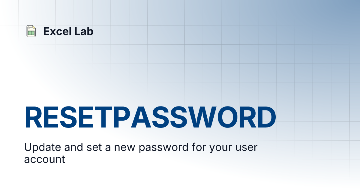 RESETPASSWORD | Excel Lab